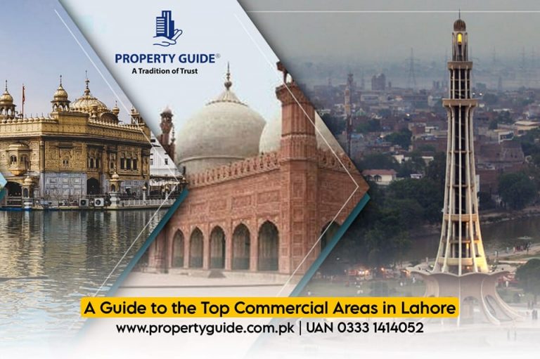 A Guide to the Top Commercial Areas in Lahore
